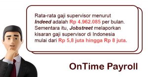 Gaji Supervisor 2023: Statistik dan Faktor yang Mempengaruhinya - OnTime Payroll